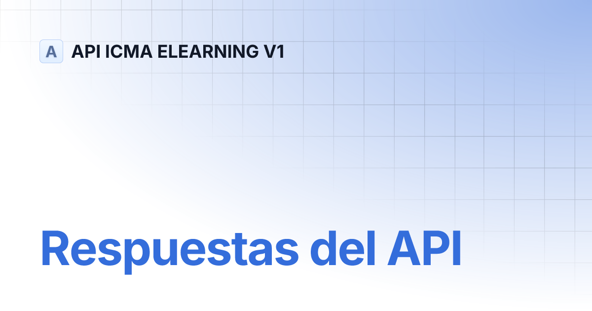 Respuestas del API | API ICMA ELEARNING V1